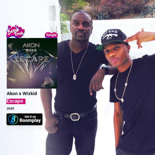Song Review: 'Escape' By Akon And Wizkid | Boombuzz