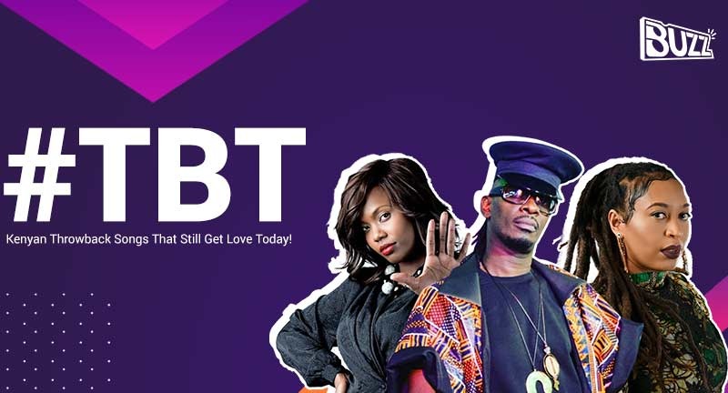 #TBT Kenyan Throwback Songs That Still Get Love Today! | Boombuzz