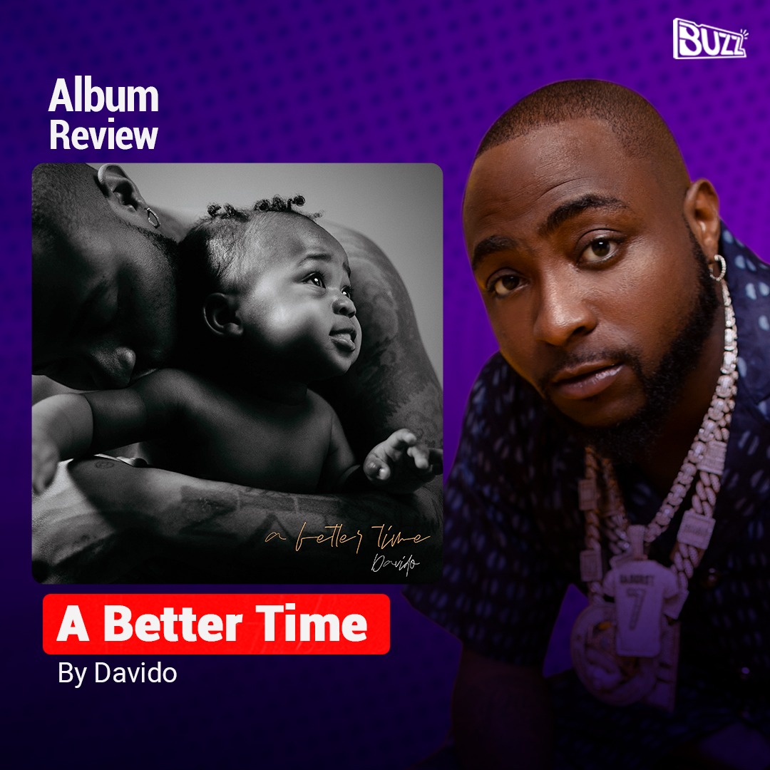 Music Review: A Better Time By Davido | Boombuzz