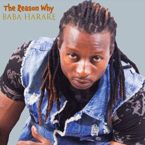 Baba Harare - The Reason Why MP3 Download & Lyrics | Boomplay