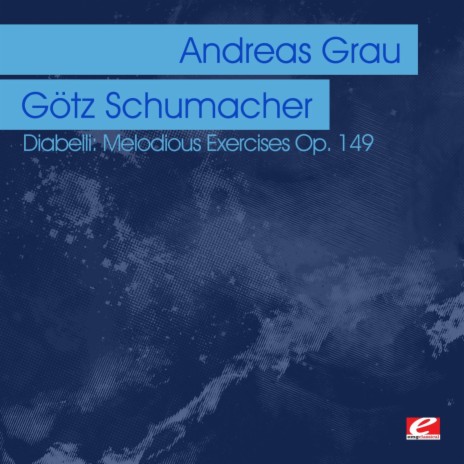 Melodious Exercises Op. 149: G Major: Allegro ft. Andreas Grau - Götz ...