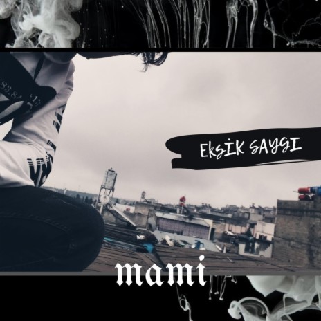 Mami - Ey Türk Gençliği MP3 Download & Lyrics | Boomplay