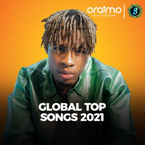 Global Top Songs 2021 | Boomplay Music