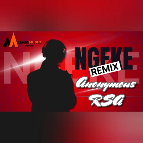 Anonymous RSA - Ngeke (Instrumental Remake) MP3 Download & Lyrics | Boomplay