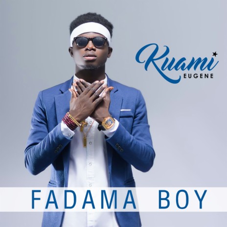 Kuami Eugene Fadama Boy Lyrics | Boomplay