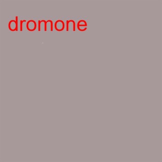Dromone Songs MP3 Download, New Songs & Albums | Boomplay