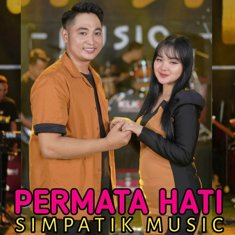 Download SIMPATIK MUSIC album songs: Permata Hati | Boomplay Music