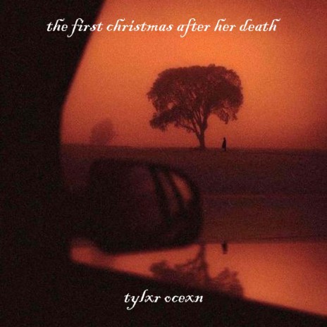 tylxr ocexn - the first christmas after her death (speed up) MP3 Download & Lyrics | Boomplay