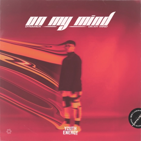Dynamick - On My Mind MP3 Download & Lyrics | Boomplay