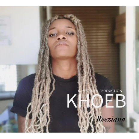 Reeziana - Khoeb MP3 Download & Lyrics | Boomplay