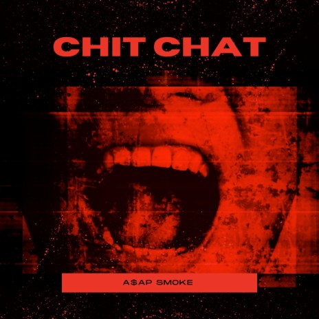 Chit Chat 🅴 - A$AP SMOKE MP3 download | Chit Chat 🅴 - A$AP SMOKE Lyrics ...