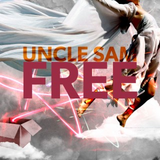 Download Uncle Sam album songs: Free | Boomplay Music