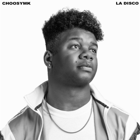 Choosymk La Disco Lyrics | Boomplay