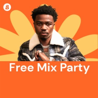 Free Mix Party | Boomplay Music
