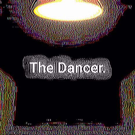 The Dancer - TBD MP3 download | The Dancer - TBD Lyrics | Boomplay Music