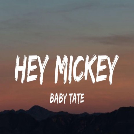 Hey, Mickey! - Kutrieo MP3 download | Hey, Mickey! - Kutrieo Lyrics ...