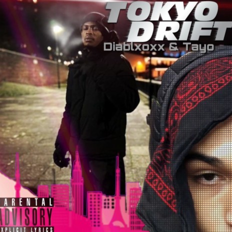Diablxoxx193 - Tokyo Drift ft. ytpTayo MP3 Download & Lyrics | Boomplay