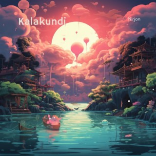 Download Nirjon album songs: Kalakundi | Boomplay Music