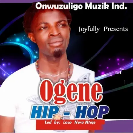 Ogene Songs MP3 Download, New Songs & Albums | Boomplay