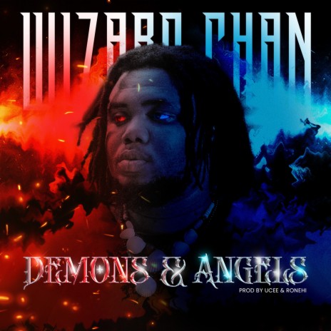 Wizard Chan - Demons & Angels MP3 Download & Lyrics | Boomplay