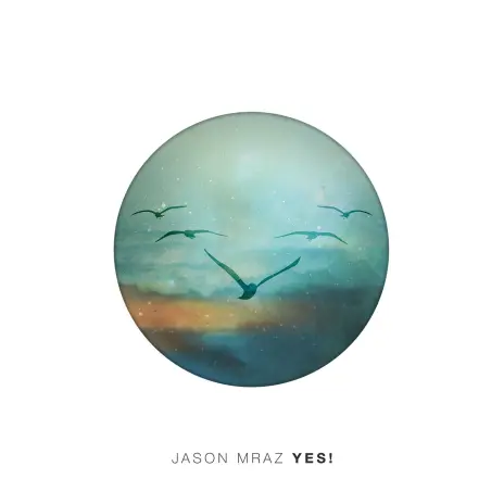 Download Jason Mraz album songs: YES! | Boomplay Music