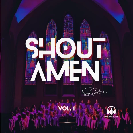 Download Song Preacher album songs: Shout Amen | Boomplay Music