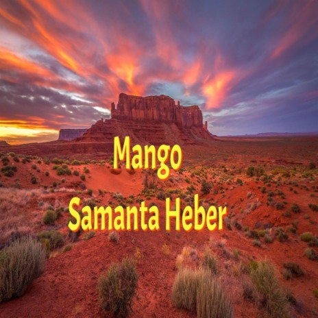 Samanta Heber - Mango MP3 Download & Lyrics | Boomplay