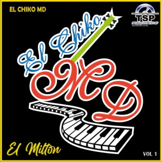 El Chiko MD Songs MP3 Download, New Songs & Albums | Boomplay