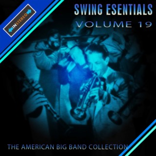 Download Various Artists album songs: Swing Essentials, Vol. 19 - The ...