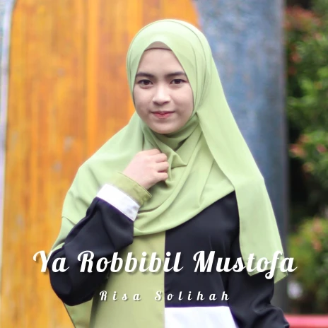 Risa Soliha Ya Robbi Bil Mustofa Lyrics | Boomplay