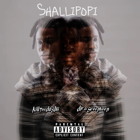 Download Kill Teedashii album songs: Shallipopi | Boomplay Music