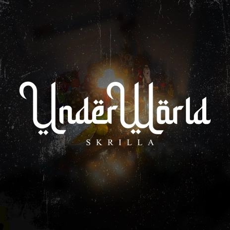 Download Skrilla album songs: UNDERWORLD | Boomplay Music