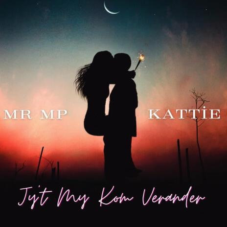 Kattie - My Kant ft. Mr MP MP3 Download & Lyrics | Boomplay