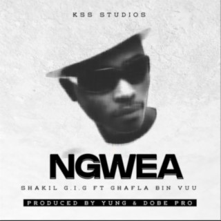 Download SHAKIL G.I.G album songs: Ngwea | Boomplay Music