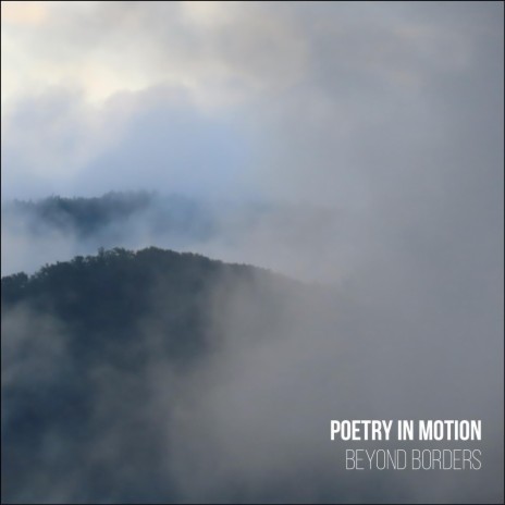 Poetry in Motion (Exposition) - Beyond Borders MP3 download | Poetry in ...