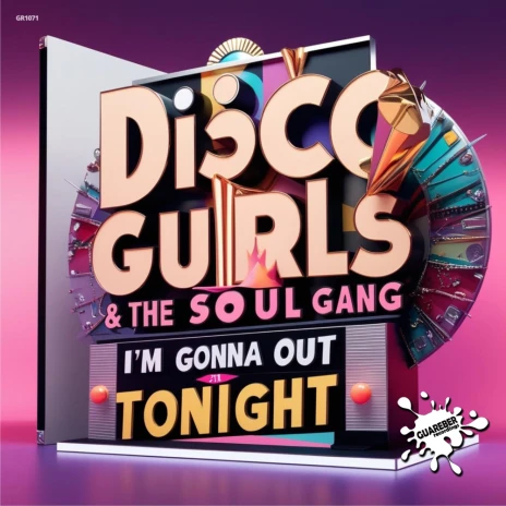 Download Disco Gurls album songs: I´m Going Out Tonight | Boomplay Music