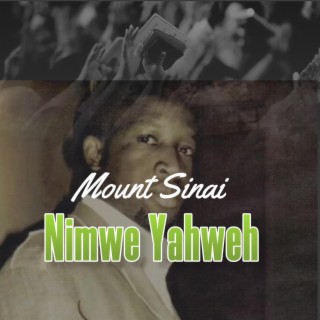 Download Zambian Gospel Music album songs: Mount Sinai Choir Nimwe Yahweh | Boomplay Music