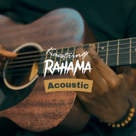 Kaestrings - Rahama (Acoustic) MP3 Download & Lyrics | Boomplay