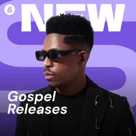 New Gospel Releases | Boomplay Music