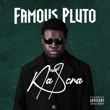 Famous Pluto - Na Scra MP3 Download & Lyrics | Boomplay