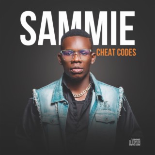 Sammie Songs MP3 Download, New Songs & Albums | Boomplay