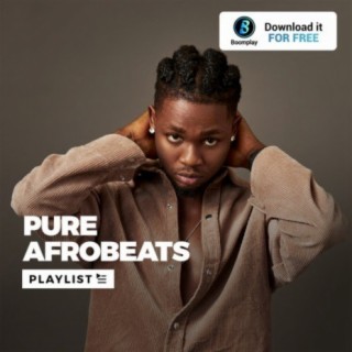 Pure Afrobeats | Boomplay Music