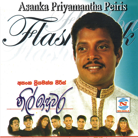 Asanka Priyamantha Peiris - Himi Nathi Senehe MP3 Download & Lyrics ...