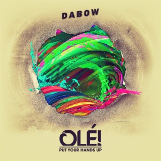 Download Dabow album songs: Olé | Boomplay Music