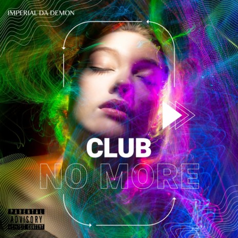 Imperial Da Demon - Club No More MP3 Download & Lyrics | Boomplay