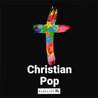 Christian Pop | Boomplay Music