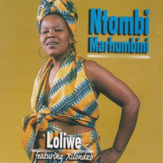 Download Ntombi Marhumbini album songs: Loliwe | Boomplay Music