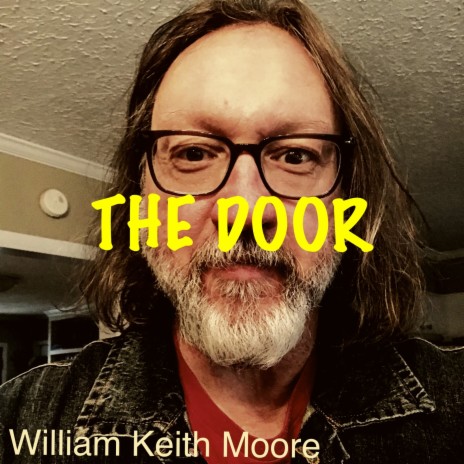 Willy K Moore - The Door MP3 Download & Lyrics | Boomplay