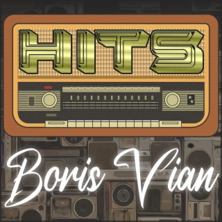 Download Boris Vian album songs: Hits of Boris Vian | Boomplay Music