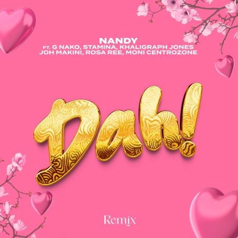 Nandy - Dah! Remix MP3 Download & Lyrics | Boomplay